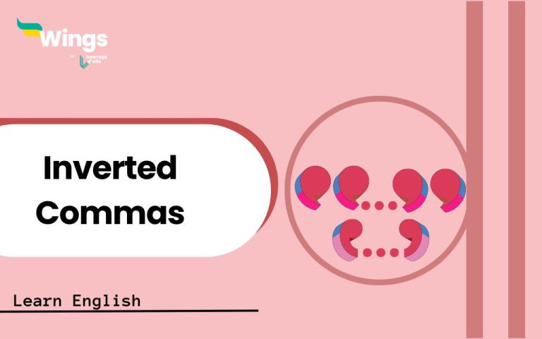 Inverted Commas: Uses with Examples | Leverage Edu Explore