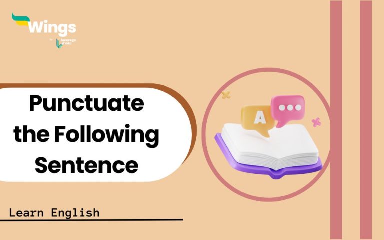 Learn to Punctuate the Following Sentence with Rules and Examples ...