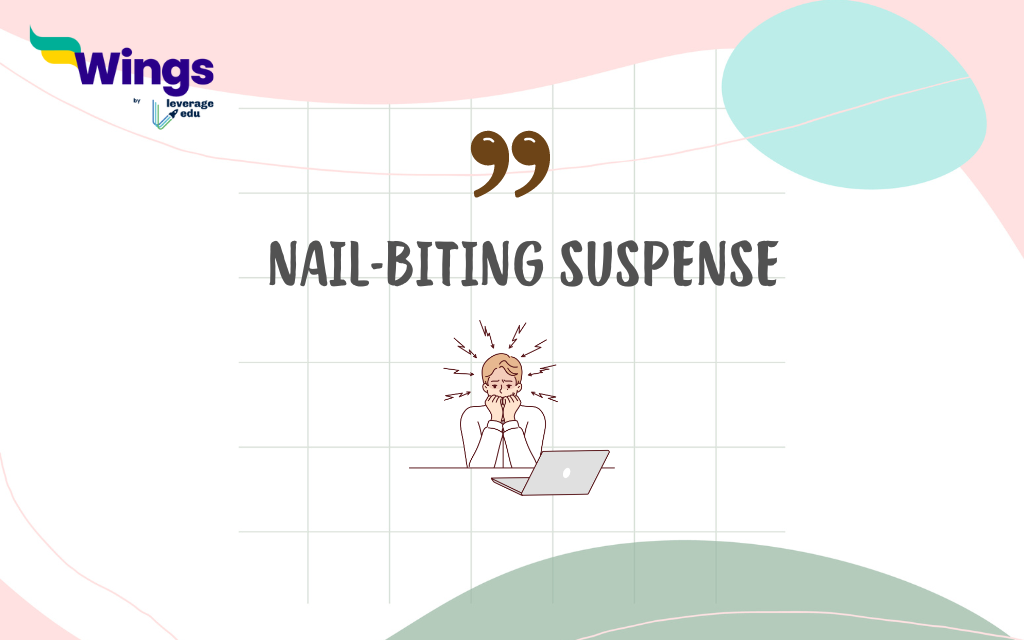 Top 10 Idioms for Nervous That You Should Know! | Leverage Edu Explore