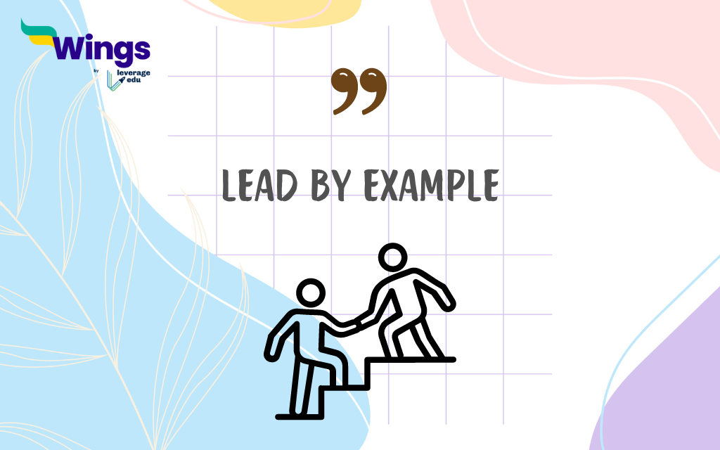 7+ Idioms for Leadership to Help You Lead | Leverage Edu Explore