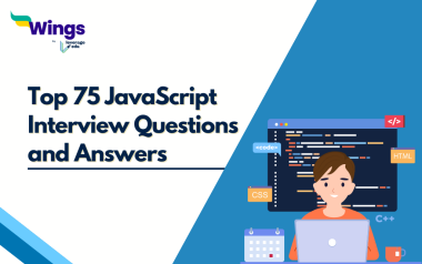 Top 75 JavaScript Interview Questions and Answers | Leverage Edu Explore