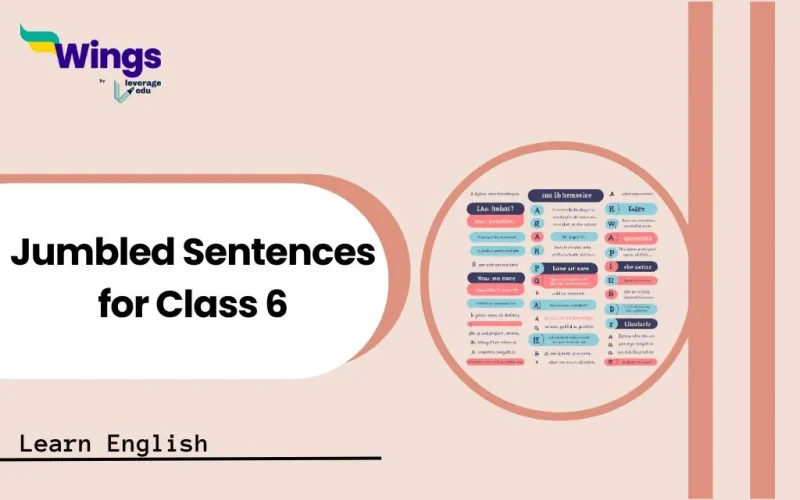 Jumbled Sentences for Class 6: Definition, Worksheet (PDF) - Leverage Edu Explore