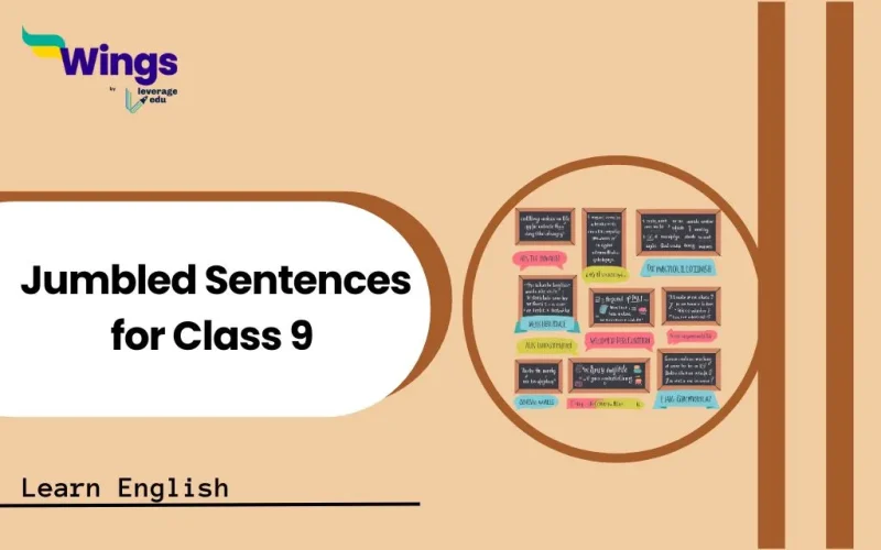 Jumbled Sentences for Class 9: Words, Exercises, Worksheet (Free PDF) - Leverage Edu Explore