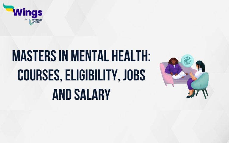 Masters in Mental Health: Courses, Eligibility, Jobs and Salary ...
