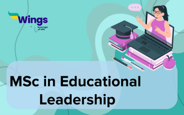 MSc in Educational Leadership: Course Overview, Top Universities, Fees ...