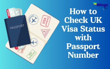 How to Check UK Visa Status with Passport Number | Leverage Edu Learn