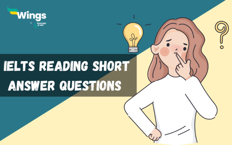 IELTS Reading Short Answer Question: Tips, Samples, Challenges Faced ...