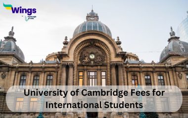 University of Cambridge Fees for International Students | Leverage Edu ...