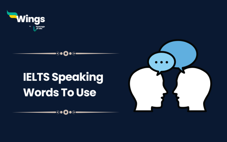 50+ IELTS Speaking Words To Use | Leverage Edu Learn