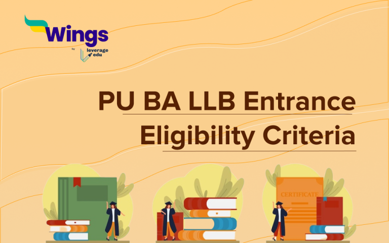 PU BA LLB Entrance Eligibility Criteria | Leverage Edu Discover