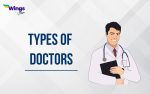 List of Types of Doctors | Leverage Edu Discover