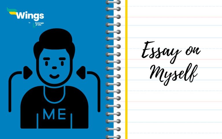 Essay on Myself: 100, 200, 300 & 500 Words for Students | Leverage Edu ...