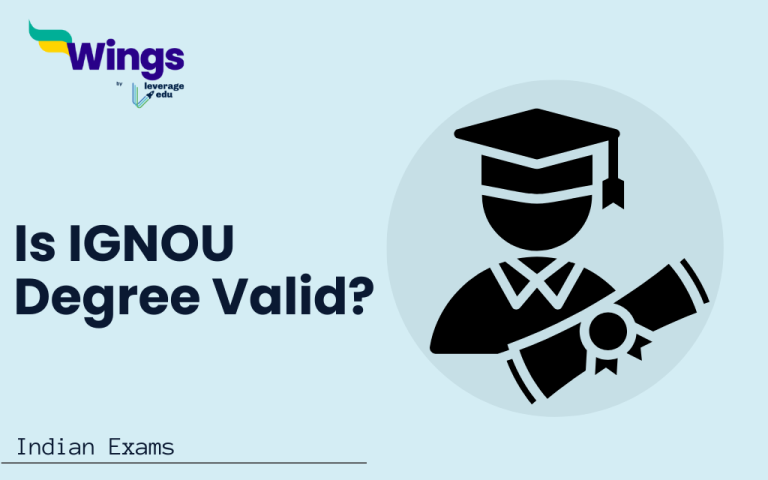 Is IGNOU Degree Valid or Valuable? | Leverage Edu Discover