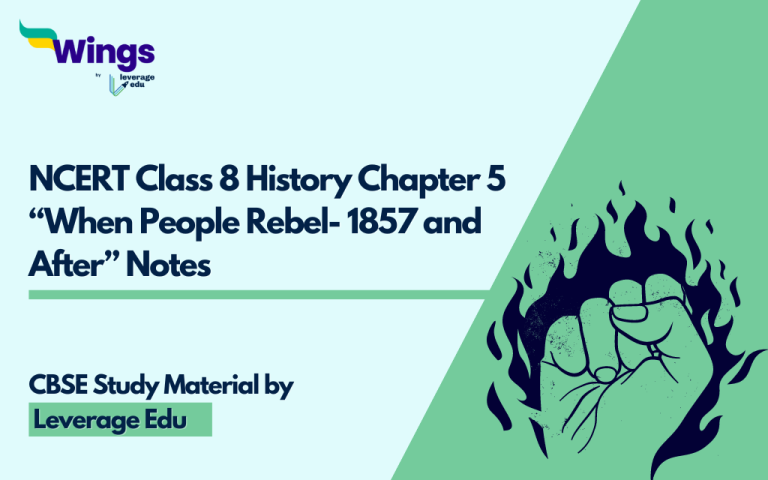 NCERT Class 8 History Chapter 5 “When People Rebel- 1857 and After ...