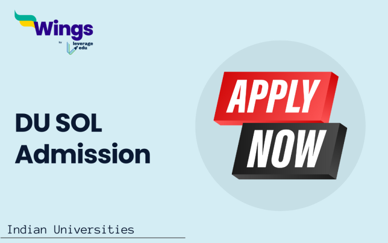 DU SOL Admission: Get All The Relevant Details! - Leverage Edu Discover