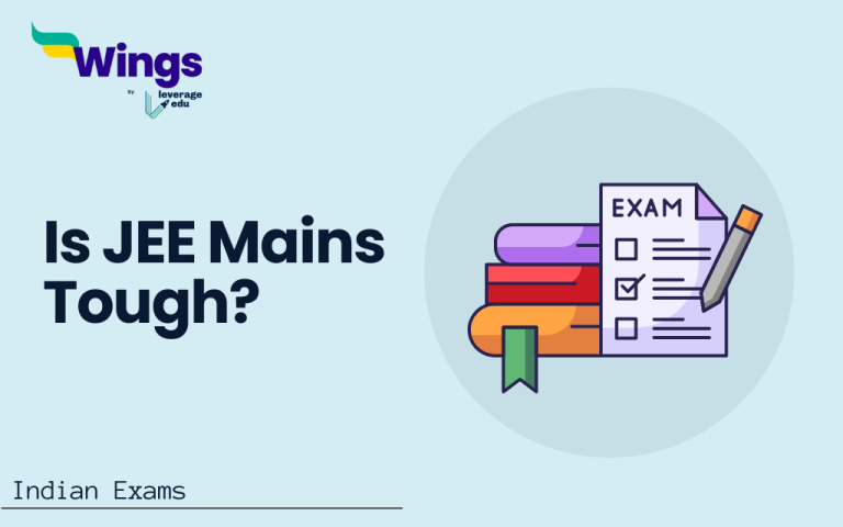 Is JEE Mains Tough?: Know the Difficulties Levels of JEE Mains ...