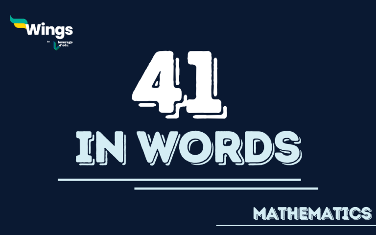 41 in Words: How to Spell 41 in English and Solved Examples? | Leverage ...