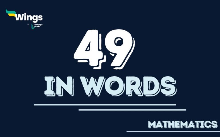 49 in Words: How to Spell 49 in English and Solved Examples - Leverage ...