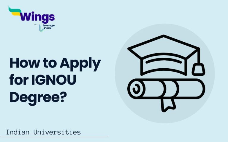 How to Apply for IGNOU Degree? - Leverage Edu Discover