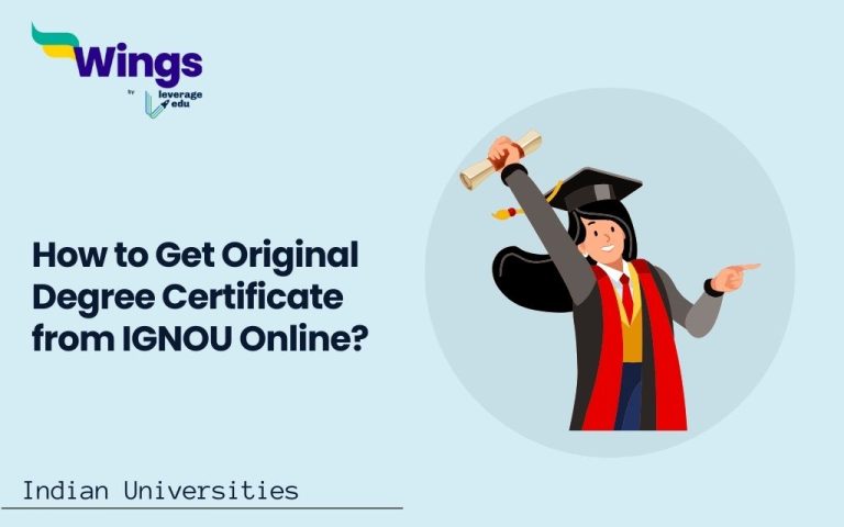 How to Get Original Degree Certificate from IGNOU Online? | Leverage ...