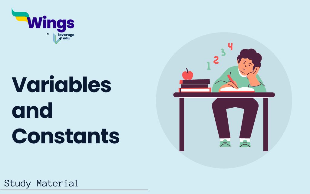 Variables and Constants: Definition, Difference, Properties, and Solved ...