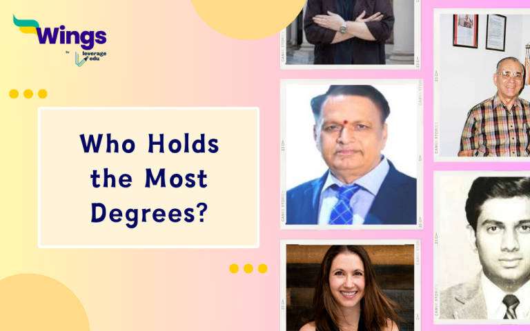 Who Holds the Most Degrees? | Leverage Edu Discover