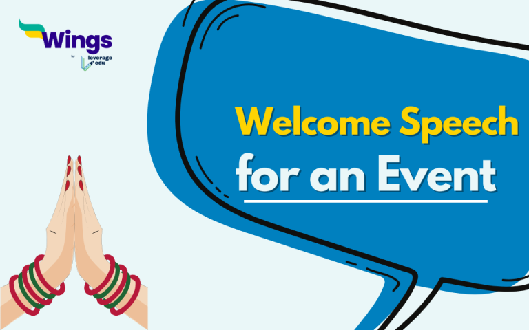 Welcome Speech for an Event in School and College - Leverage Edu Discover